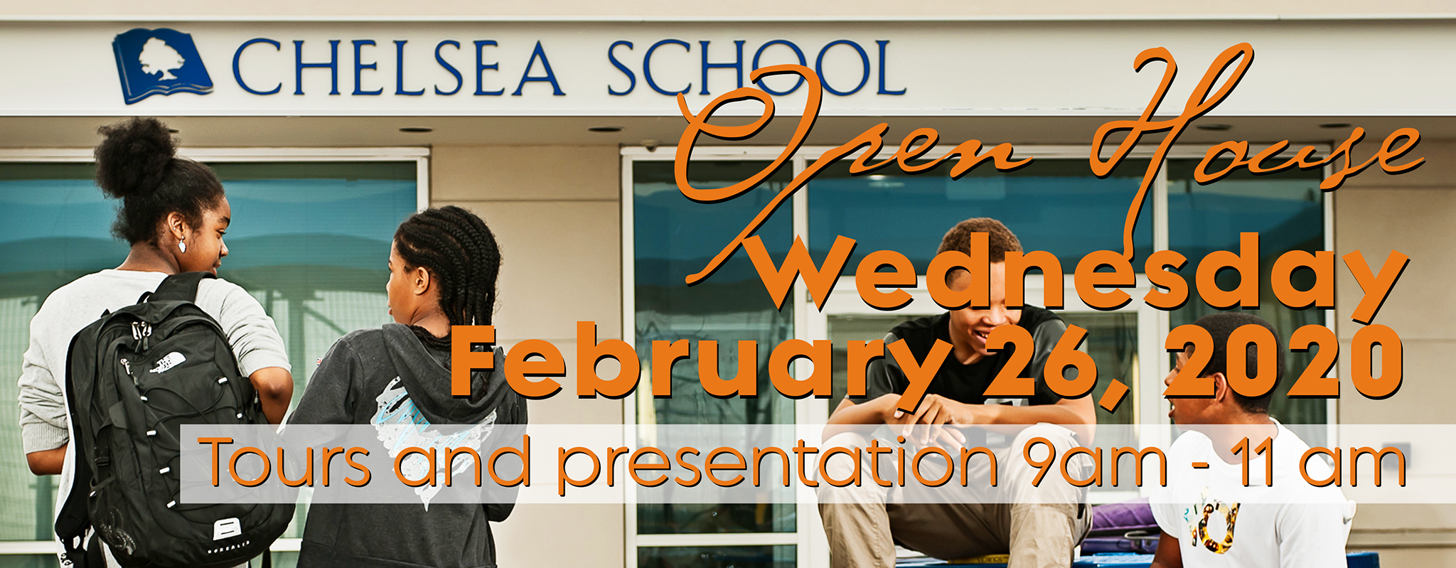 Open House Wednesday, February 26th! - Chelsea School
